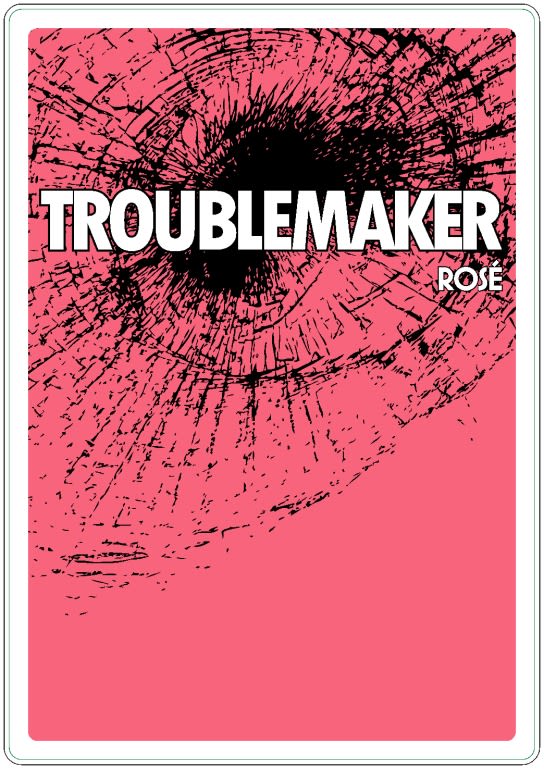 Troublemaker Wine - Learn About & Buy Online | Wine.com