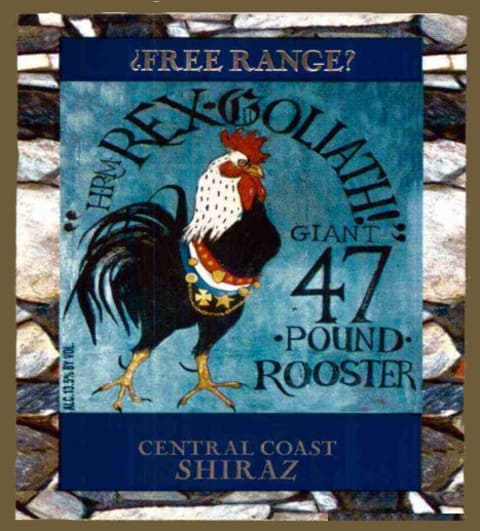 Rex Goliath Giant 47 Pound Rooster Shiraz 2007 | Wine.com