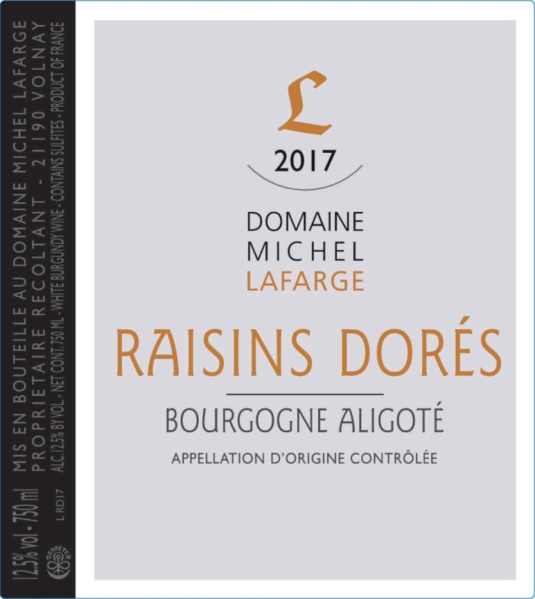 Domaine Michel Lafarge Bourgogne Aligote Raisins Dores 2017 | Wine.com