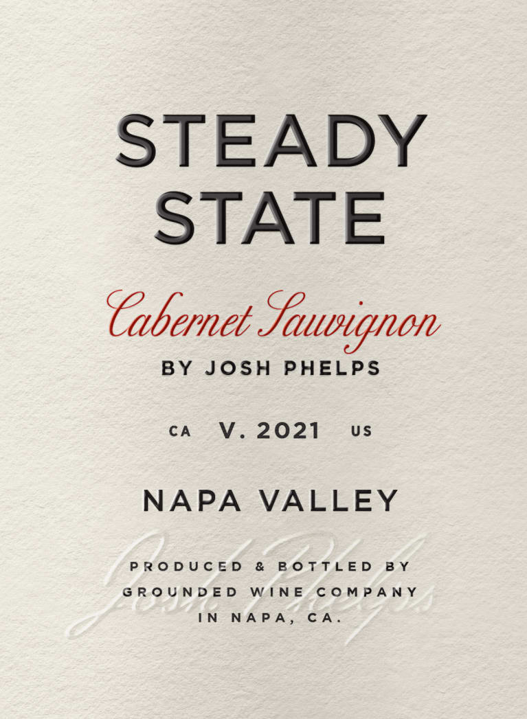 Grounded Wine Co. Steady State Napa Valley Cabernet Sauvignon 2021 ...