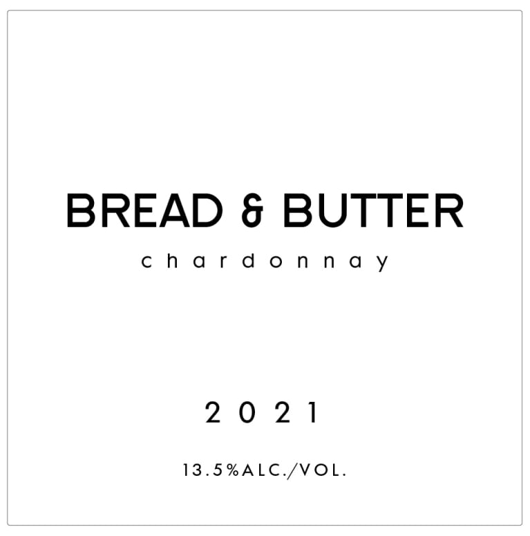 Bread & Butter California Chardonnay 2021 | Wine.com